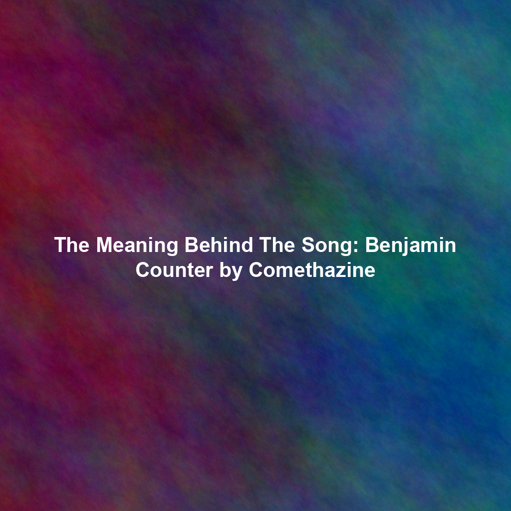 The Meaning Behind The Song: Benjamin Counter by Comethazine ...